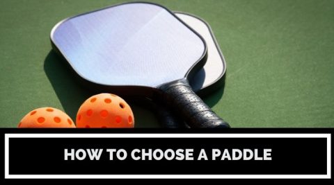 How to Choose a Pickleball Paddle: The Ultimate Buying Guide ...